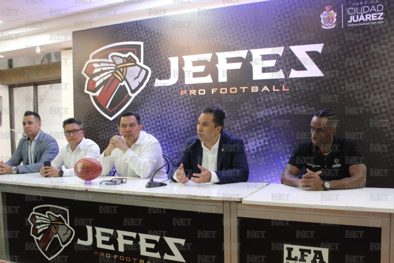 Debutarán los Jefes en la LFA