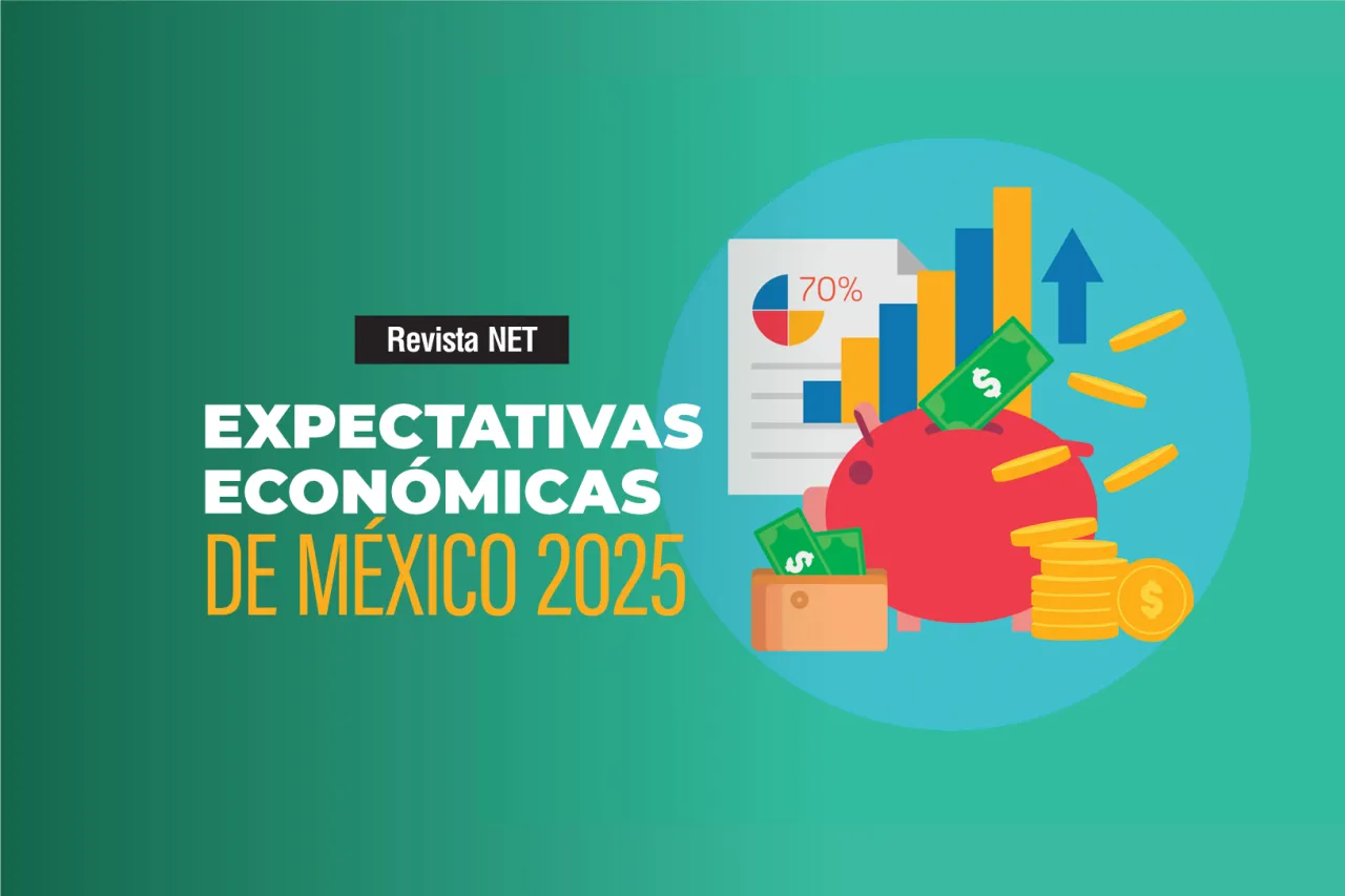 Expectativas económicas de México 2025; ¿Qué esperar en los siguientes ...
